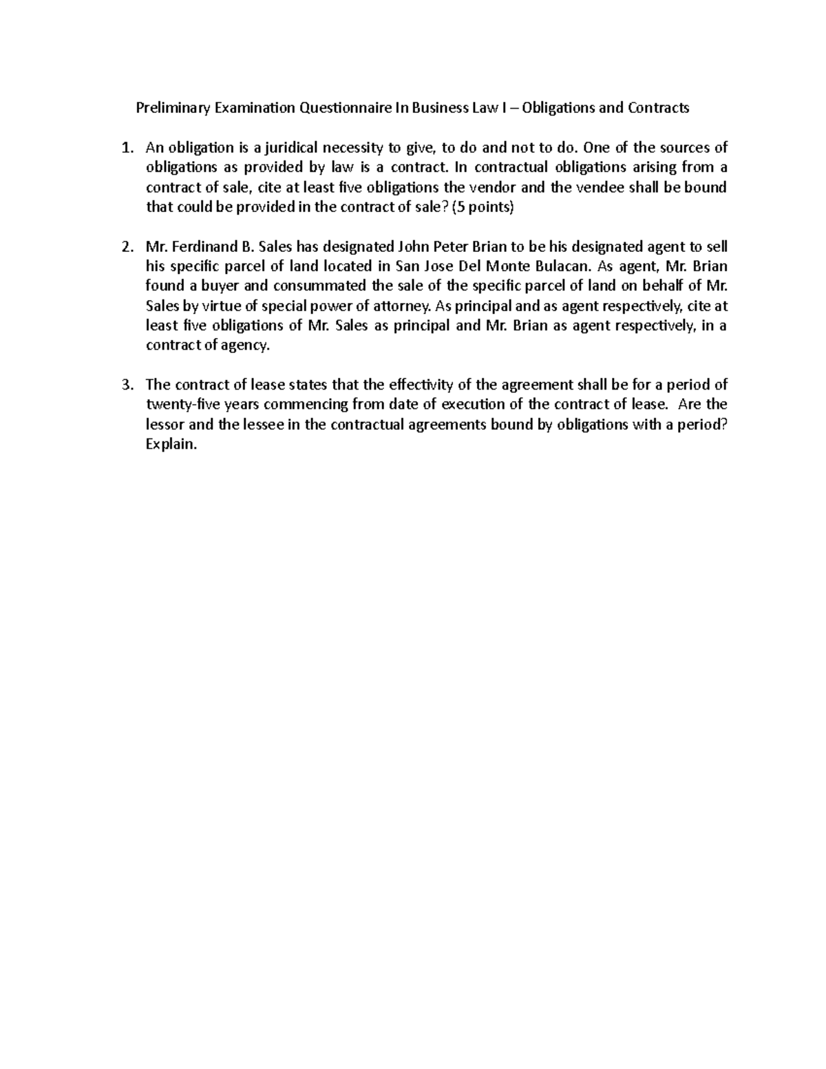 Preliminary Examination Questionnaire In Business Law I - BulSU - Studocu
