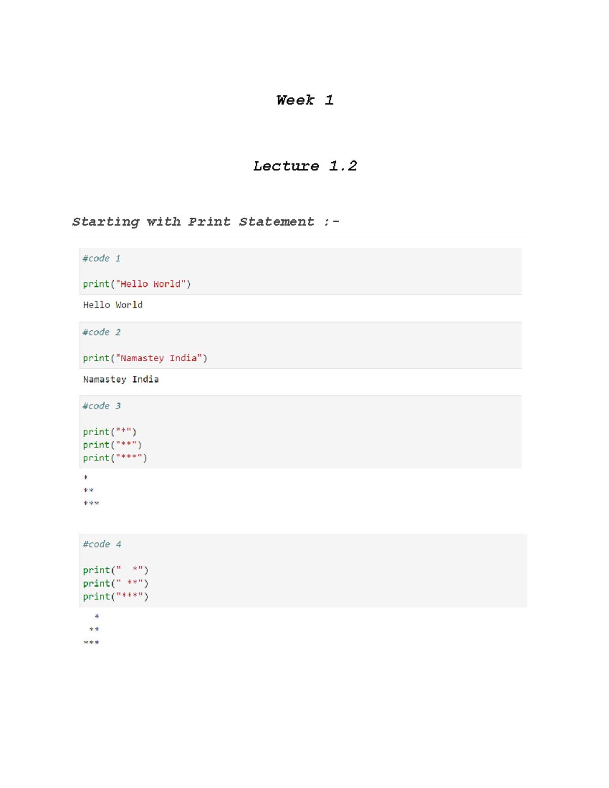 Python Week 1 Notes Bs Dasta Science Week 1 Lecture 1 Starting With Print Statement