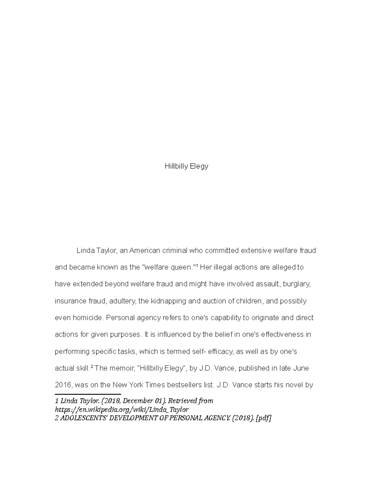 Hillbilly Elegy Essay - Grade: 85 - Hillbilly Elegy Linda Taylor, an ...