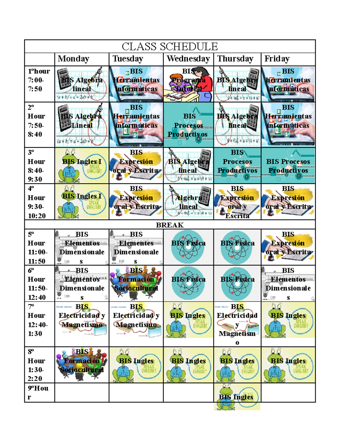 Class schedule - Material de repaso - CLASS SCHEDULE Monday Tuesday ...
