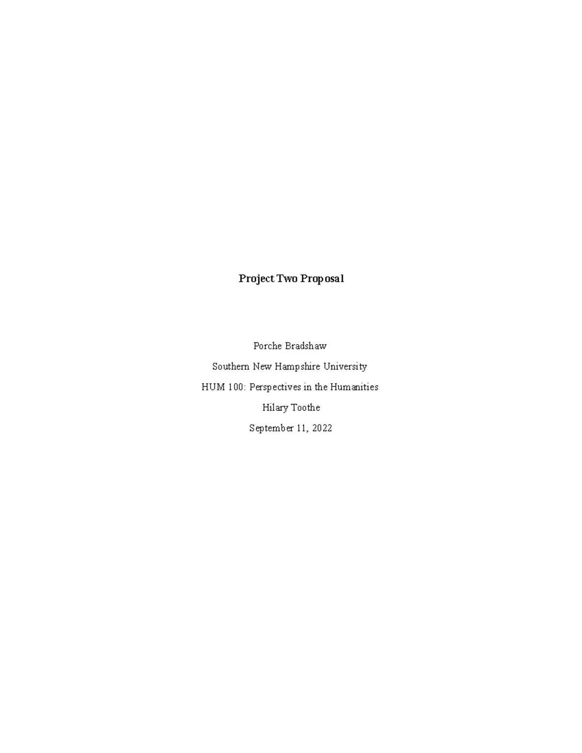 Week 2 project proposal - Project Two Proposal Porche Bradshaw Southern ...