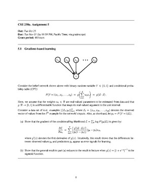 CSE 250A Assignment 3 - CSE 250a. Assignment 3 Out: Tue Oct 11 Due: Tue Oct 18 (by 11:59 PM ...