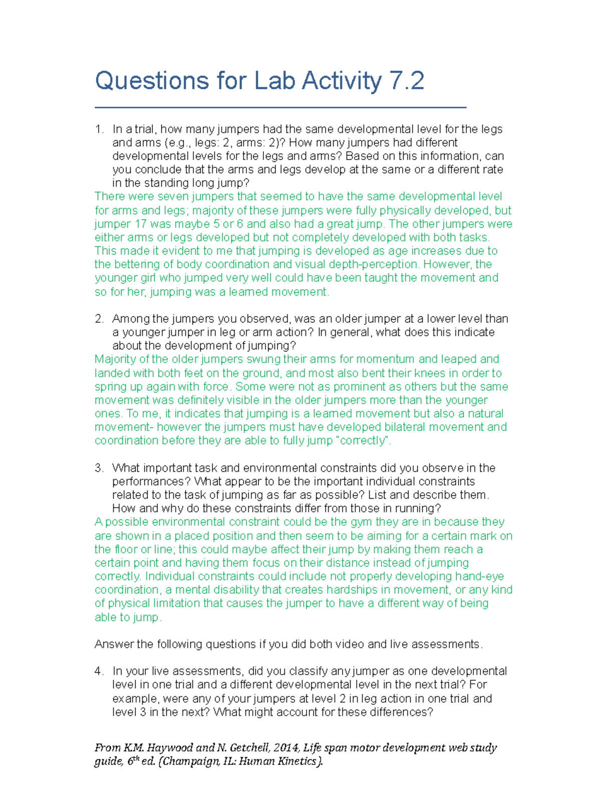 Questions for Lab Activity 7 - In a trial, how many jumpers had the ...