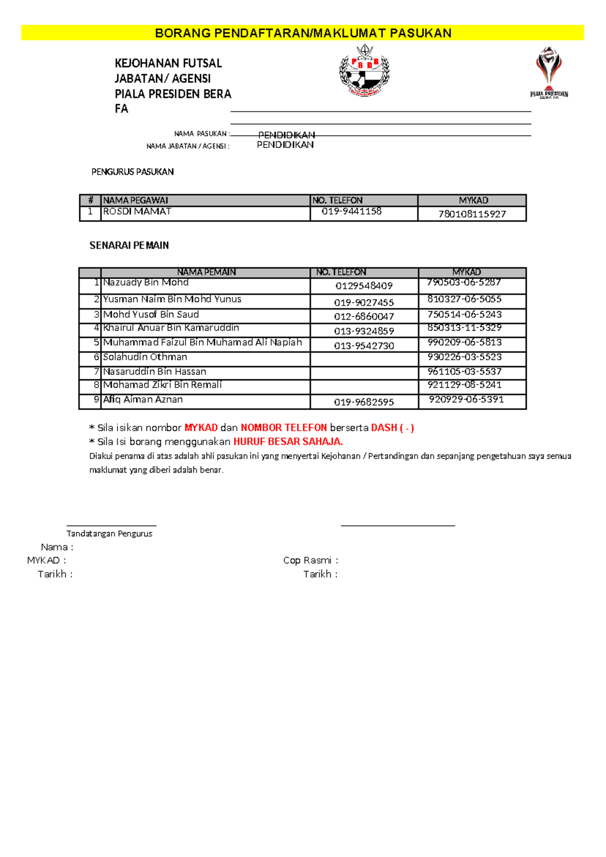Borang Pendaftaran Pasukan ok - BORANG PENDAFTARAN/MAKLUMAT PASUKAN ...