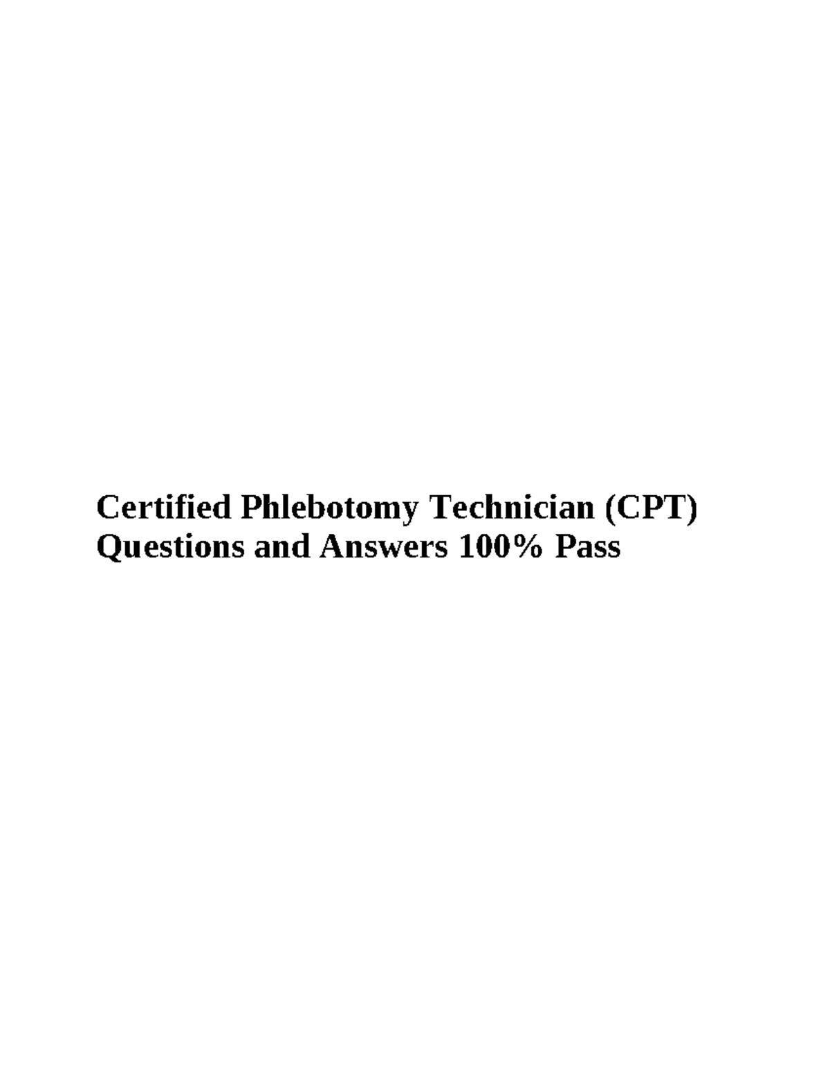 CERTIFIED PHLEBOTOMY TECHNICIAN - Certified Phlebotomy Technician (CPT ...