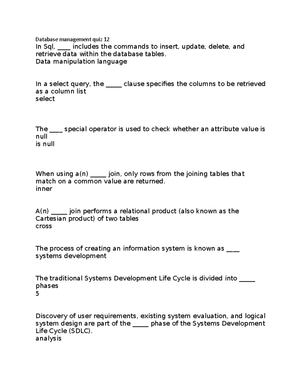 Database management quiz 12 - Data manipulation language In a select ...