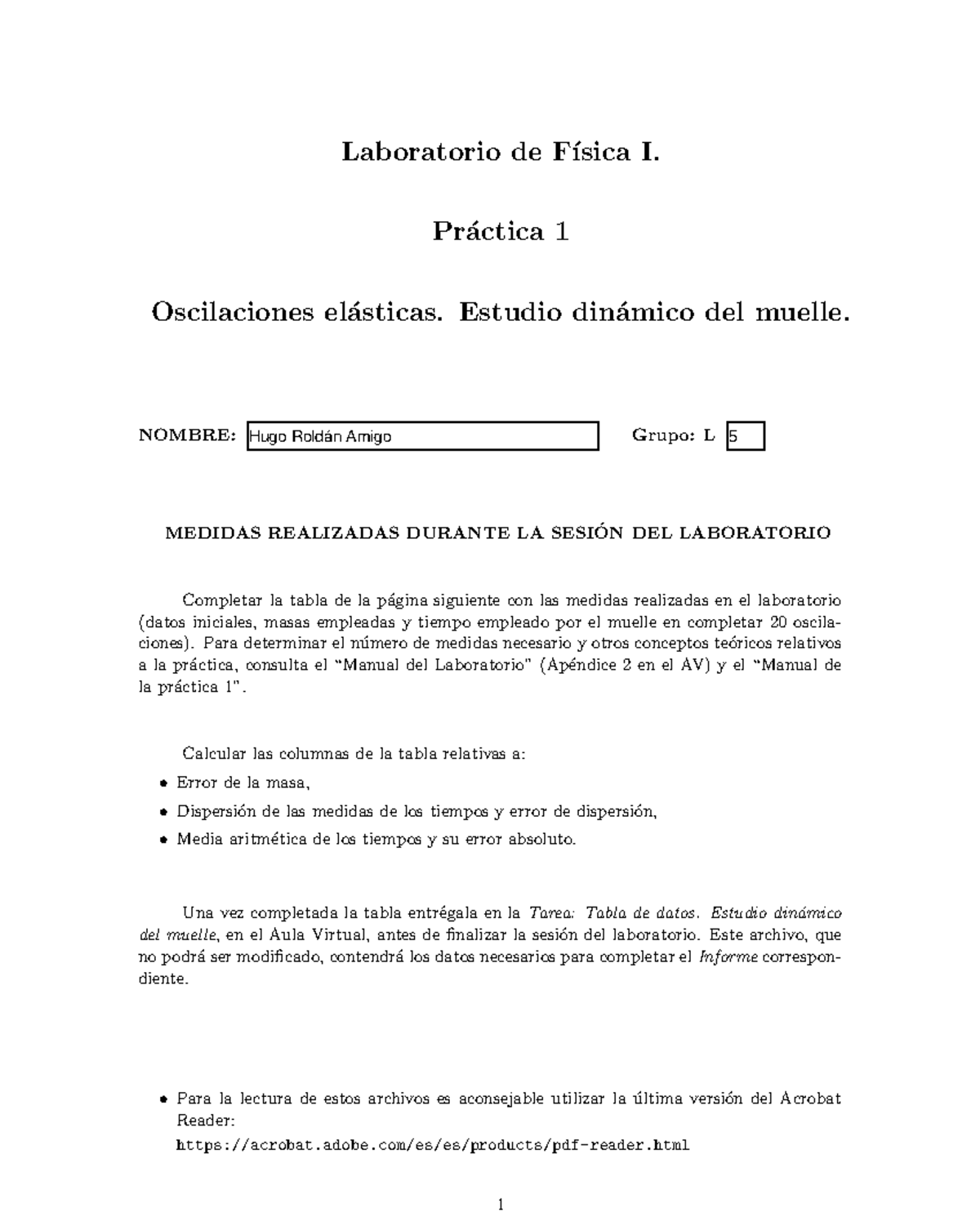 122-Practica 1 Dinamica-Tabla de Datos - Laboratorio de F ́ısica I. Pr ...