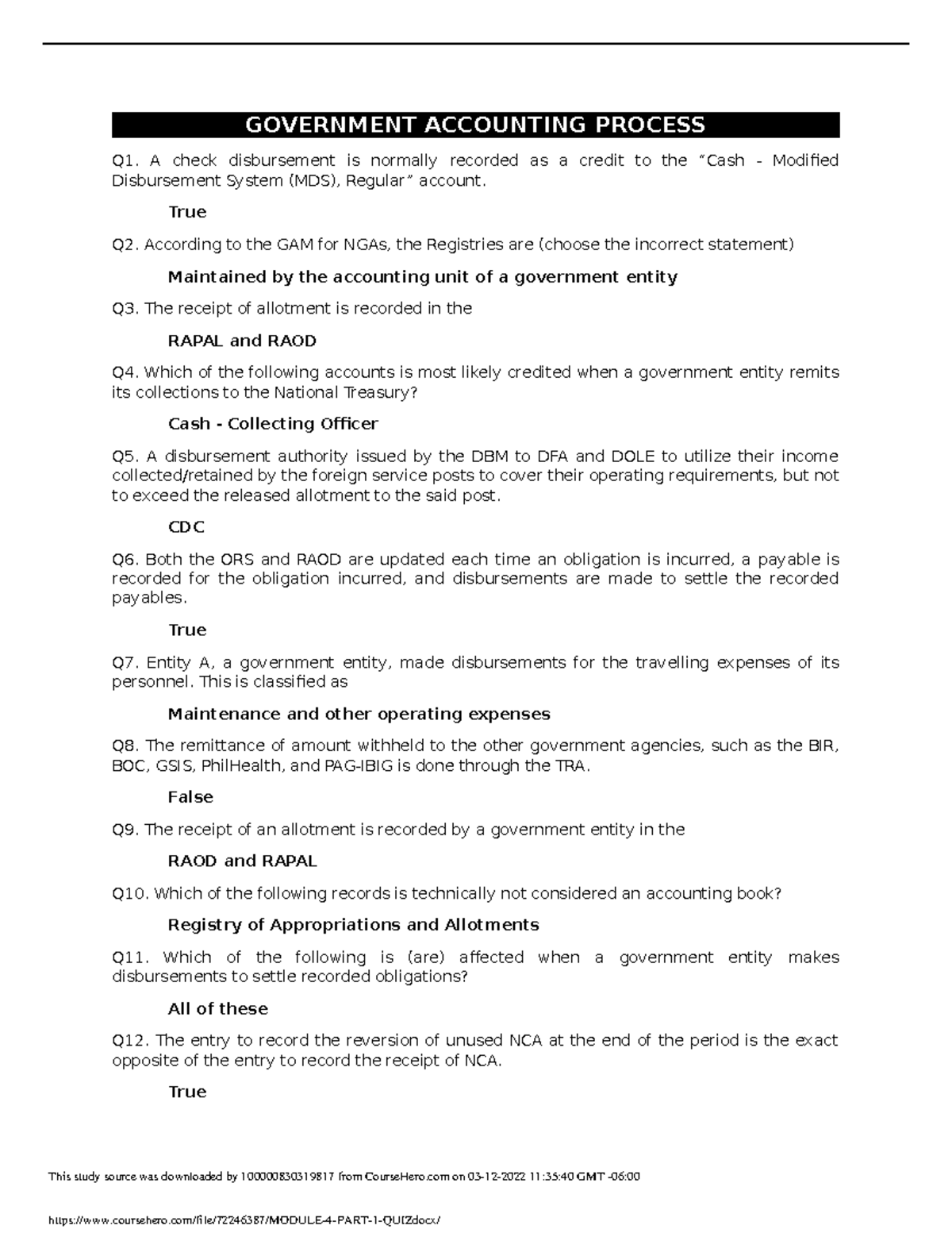 Module 4 PART 1 QUIZ auditing problem prelim - GOVERNMENT ACCOUNTING PROCESS Q1. A check - Studocu