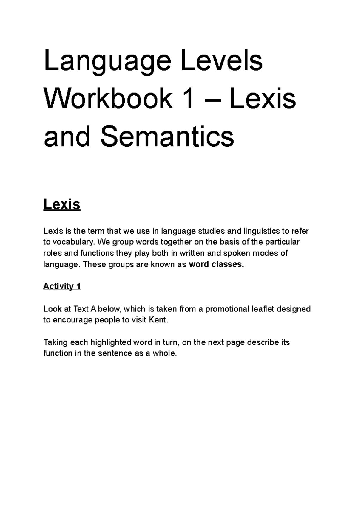 Lexis and semantics booklet (1) - Copy - Language Levels Workbook 1 – Lexis and Semantics Lexis ...