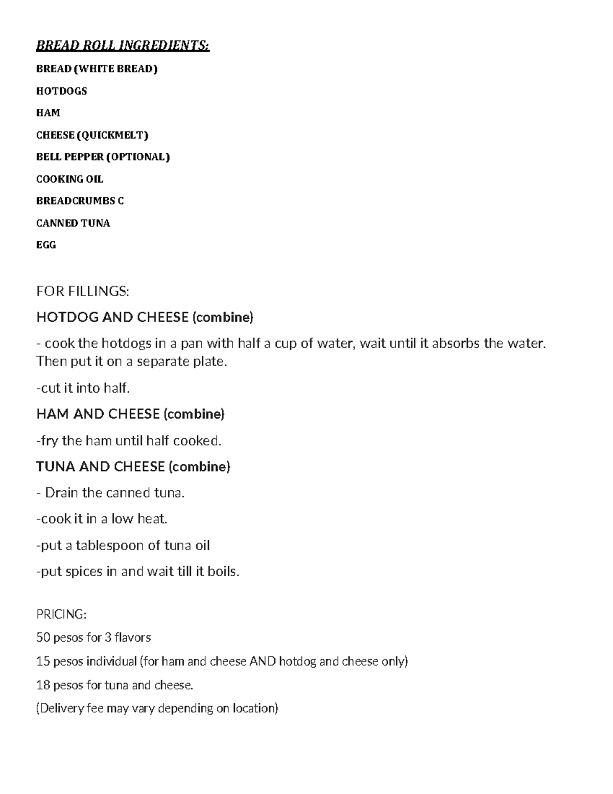 FABM(breadroll making) valeros - BREAD ROLL INGREDIENTS: BREAD (WHITE ...