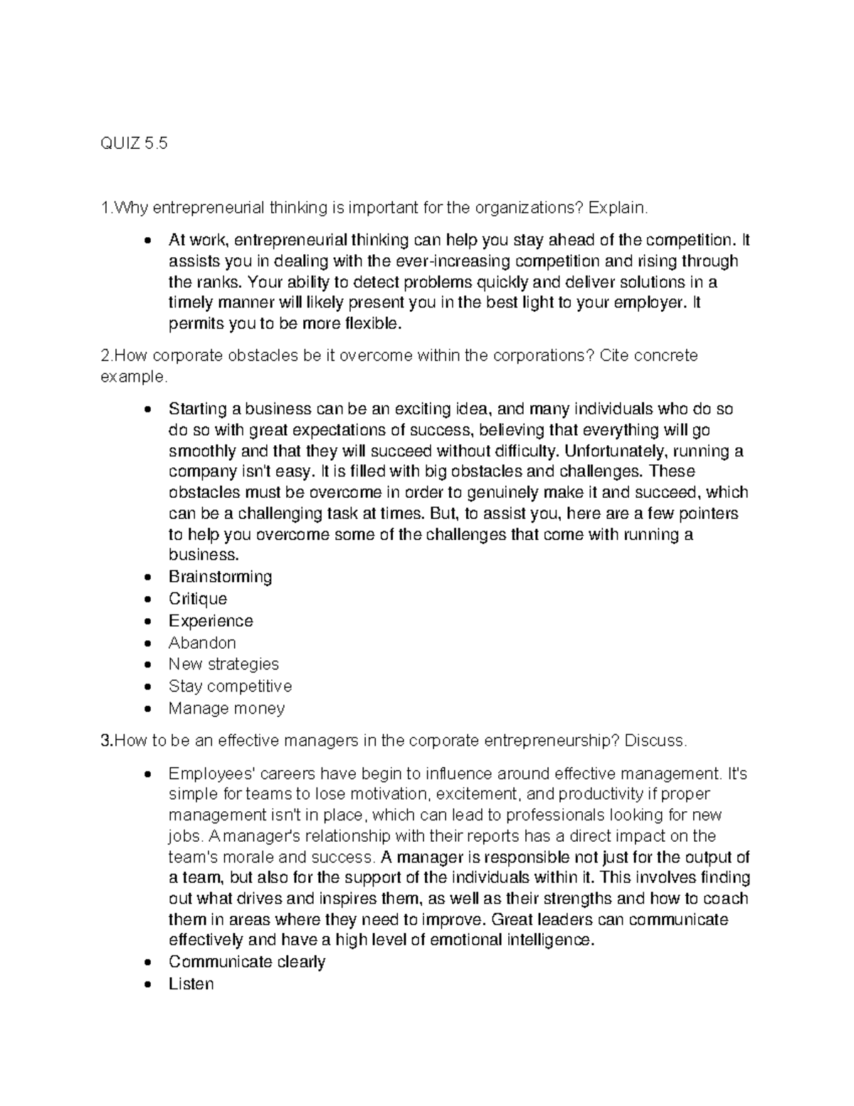 QUIZ 5 - Alex P. - QUIZ 5. 1 entrepreneurial thinking is important for ...