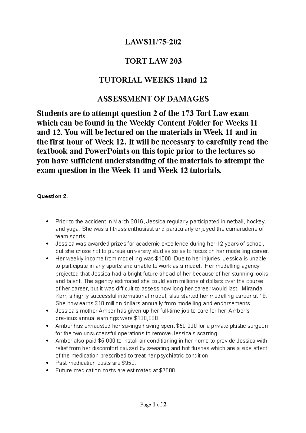 W 11 and 12 - Tort law tutorial question in week 11 - LAWS11/75- TORT ...