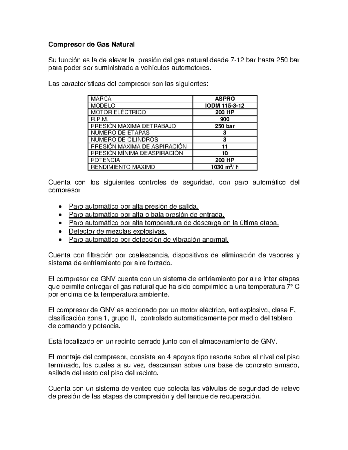 Compresor - Las características del compresor son las siguientes: MARCA ...