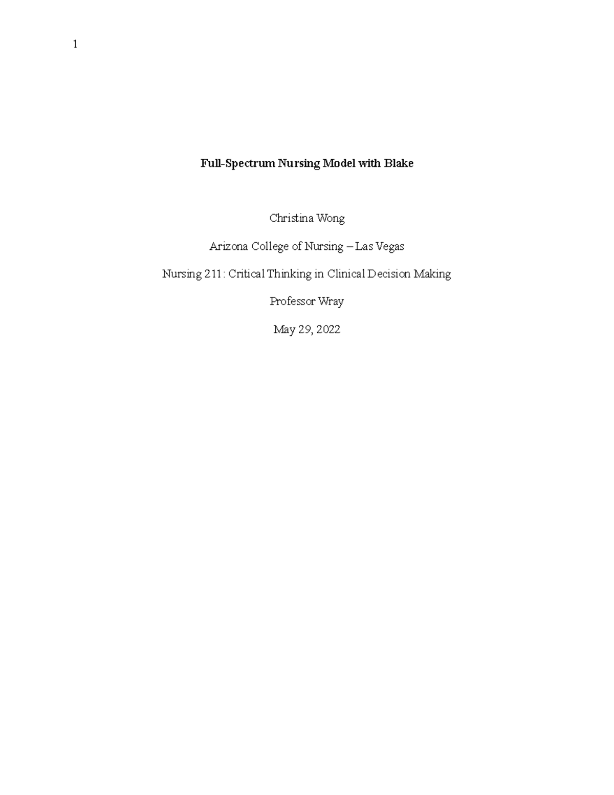 Full Spectrum Nursing Model with Blake - Full-Spectrum Nursing Model ...