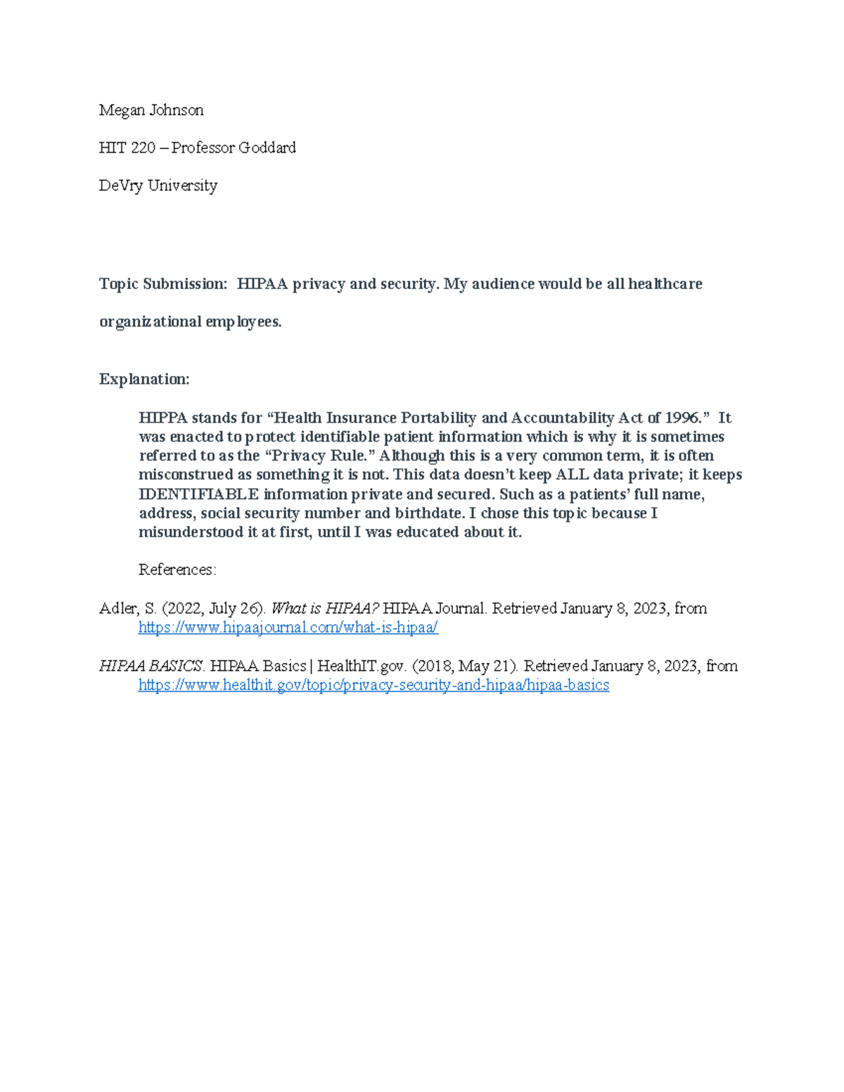 Week 2 - Course Project Topic Submission Template - Megan Johnson HIT ...