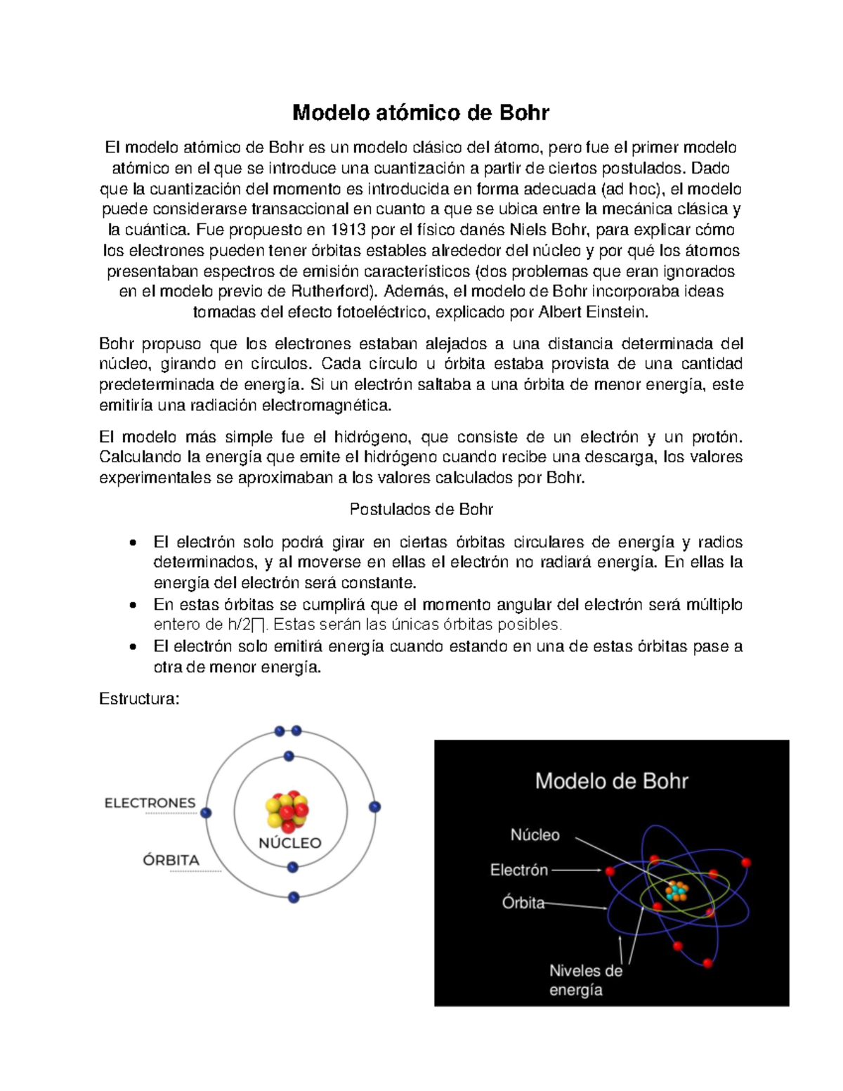 modelo atómico de Bohr - Dado que la cuantización del momento es introducida en forma adecuada ...