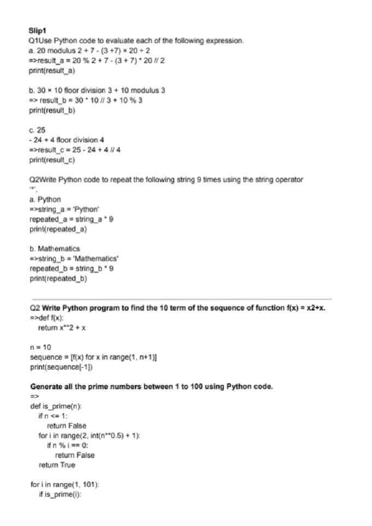 Mathematics-practical (1) - Slip1 Q1Use Python code to evaluate each of the following expression ...