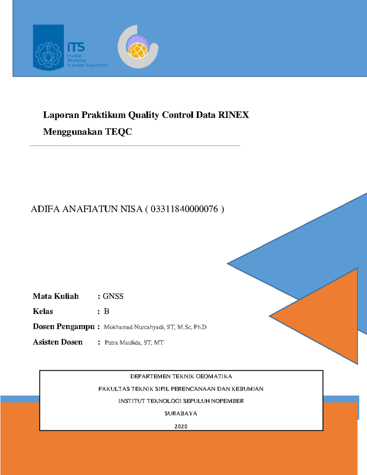 Artikel GNSS 0002 - Laporan Praktikum Quality Control Data RINEX ...