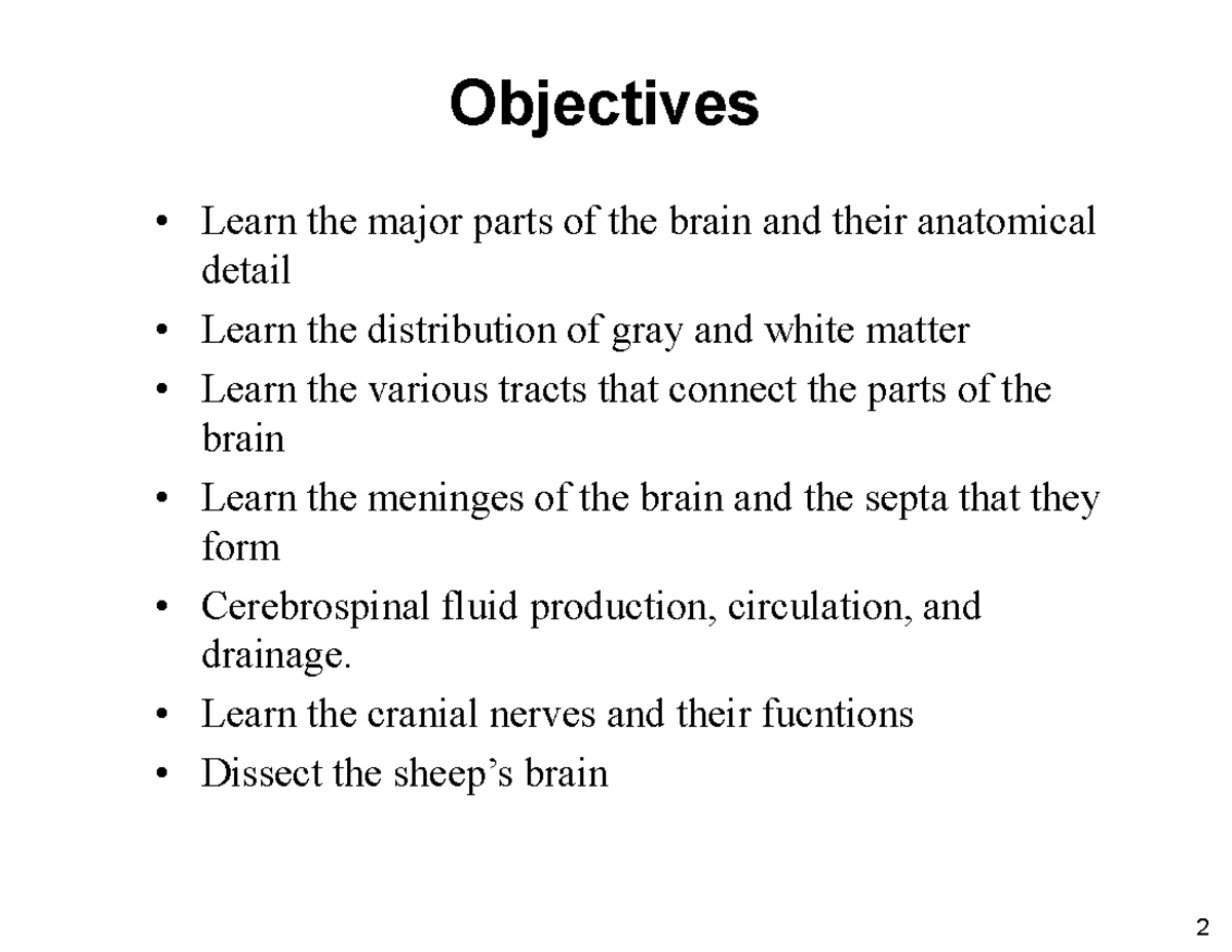 Brain LAB - Objectives • Learn the major parts of the brain and their ...