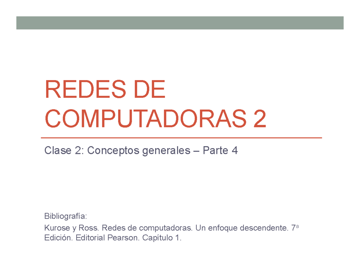Clase 2 Parte 4-Modelo de capas . Redes de computadoras - REDES DE ...