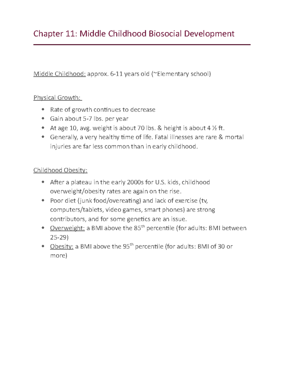 Chapter 11 - Chapter 11: Middle Childhood Biosocial Development Middle ...