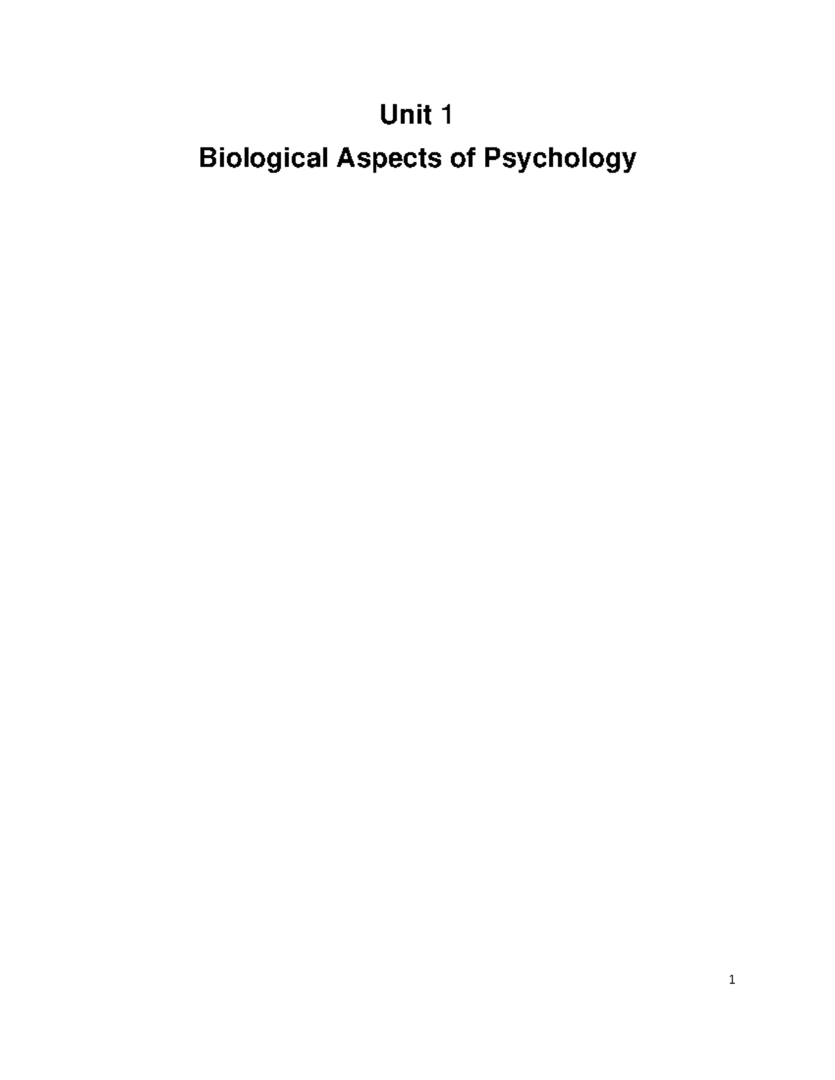 PYC1512 Unit 1 - BIOLOGICAL ASPECTS OF PSYCHOLOGY - Unit 1 Biological ...