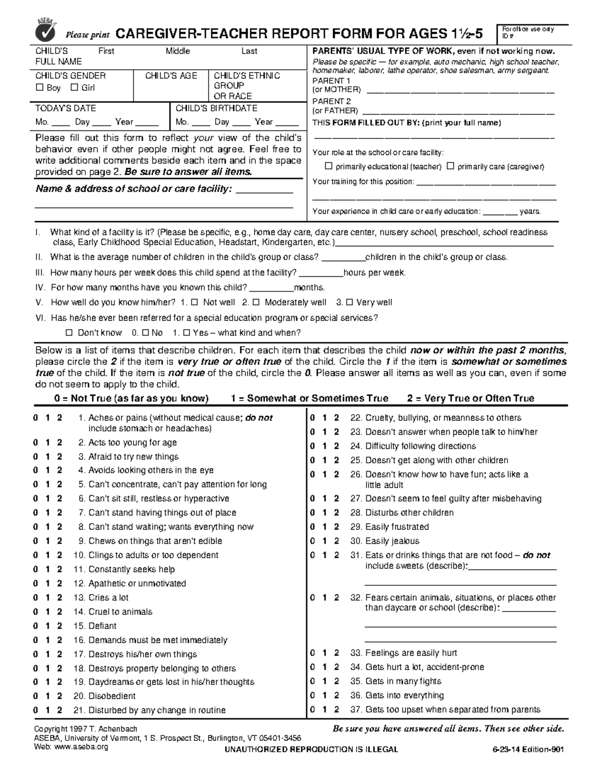 C-trf 1,5-5 - Please print CAREGIVER-TEACHER REPORT FORM FOR AGES 1½- For office use only ID ...