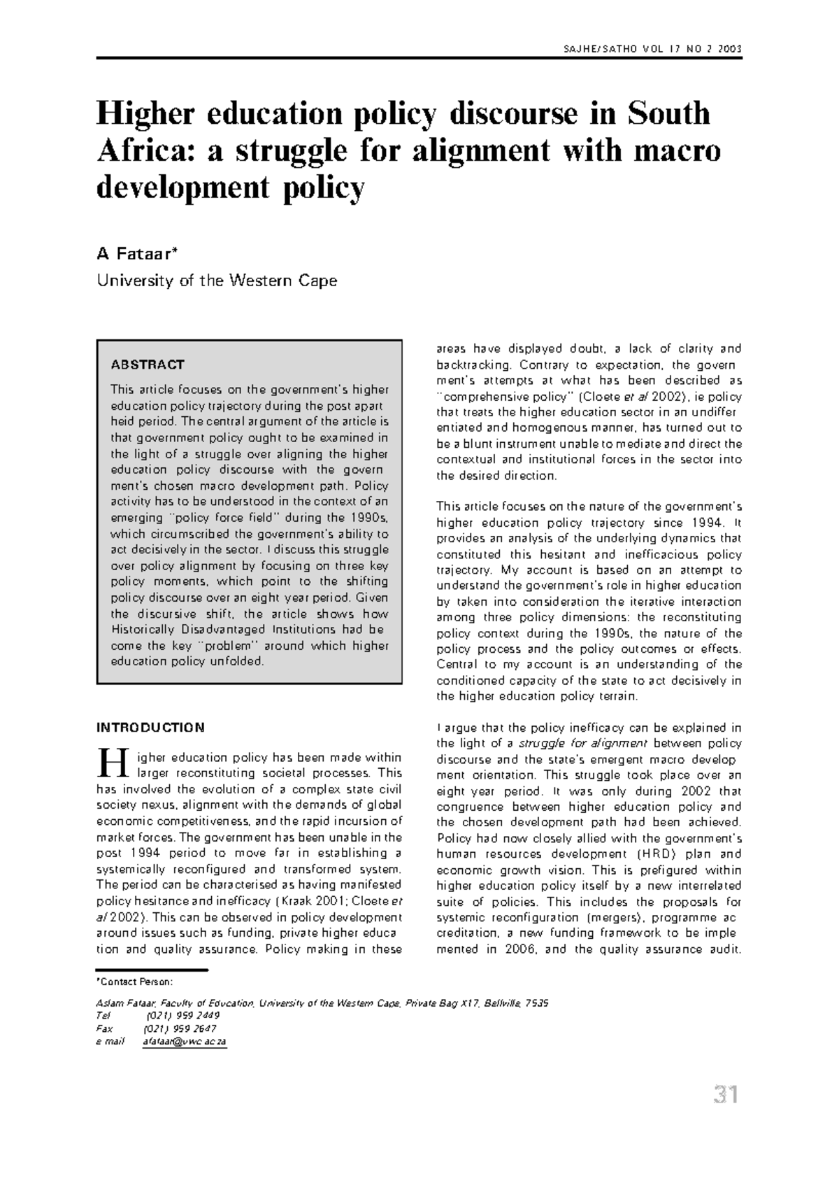 Fataar 2003 higher education policy discourse in south africa a ...