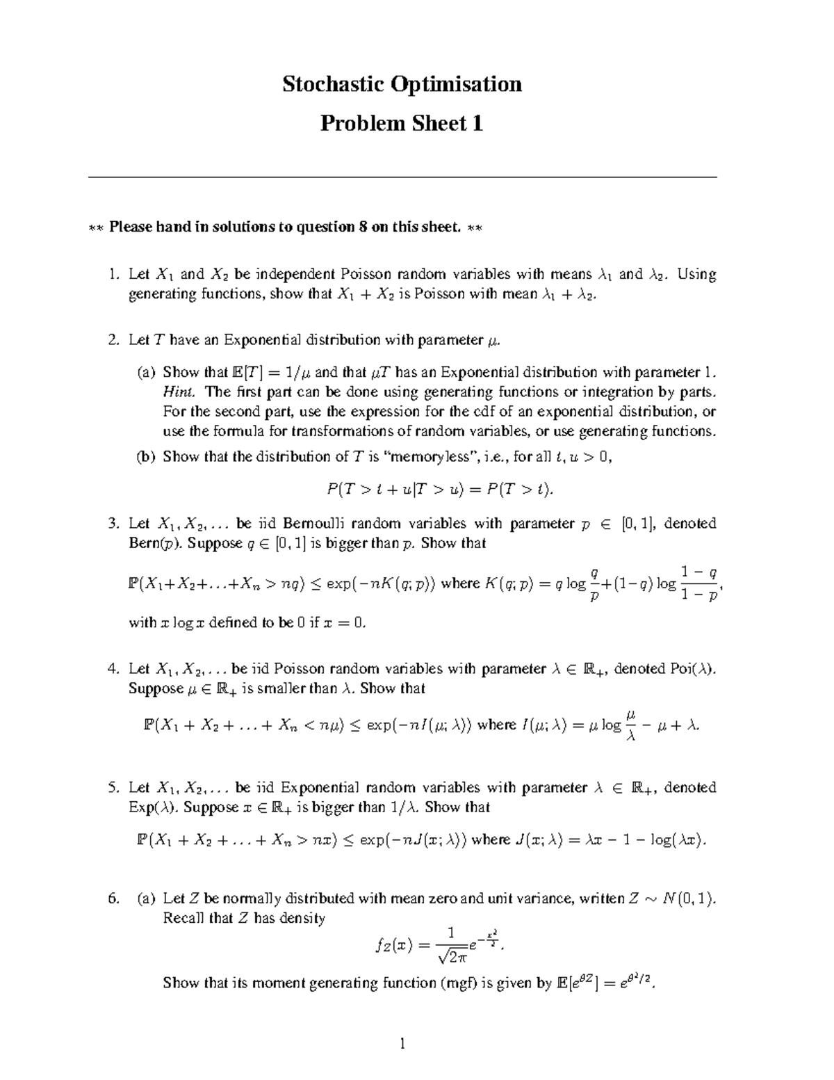 Homework 1 - Stochastic Optimisation Problem Sheet 1 ∗∗ Please hand in solutions to question 8 ...