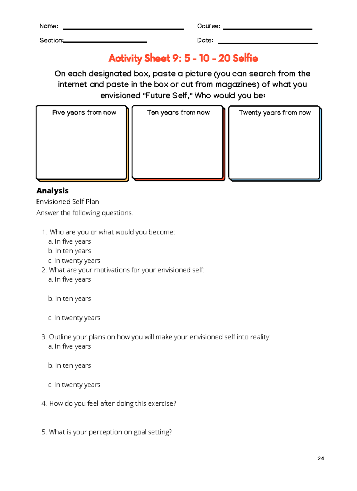 Unit 3 - Activity 18 - Do not just dream - Section: Date: Name: Course ...