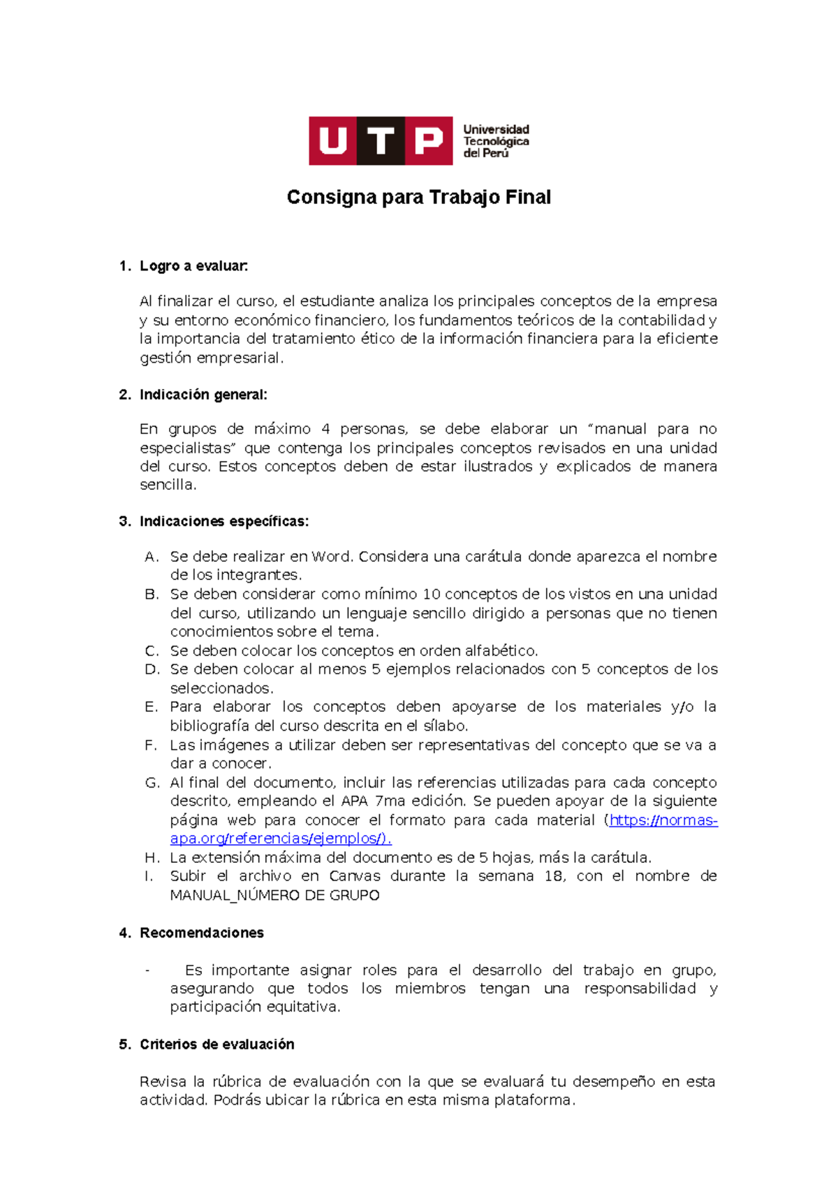 Semana 18 - Redaccion DE Texto - Examen Final - Consigna para Trabajo Final 1. Logro a evaluar ...
