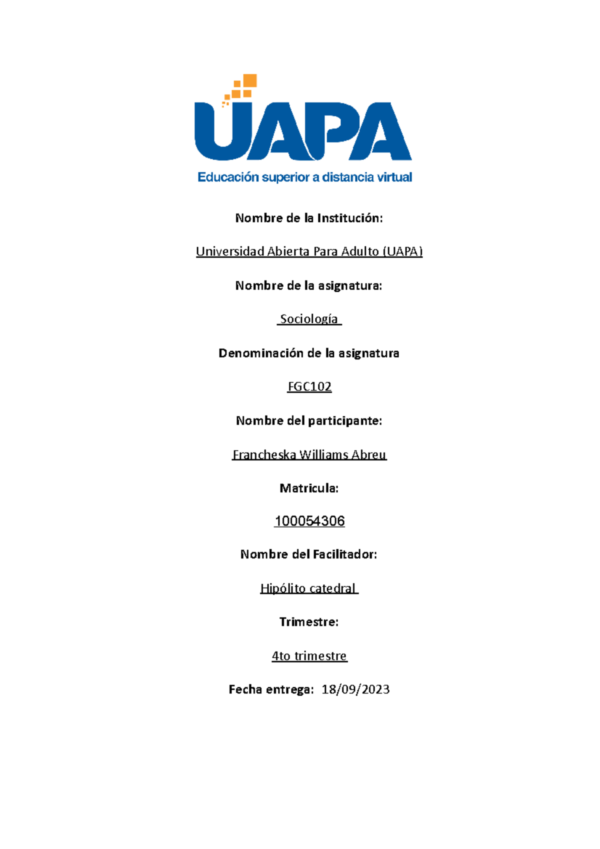 Cultura - Nombre de la Institución: Universidad Abierta Para Adulto ...
