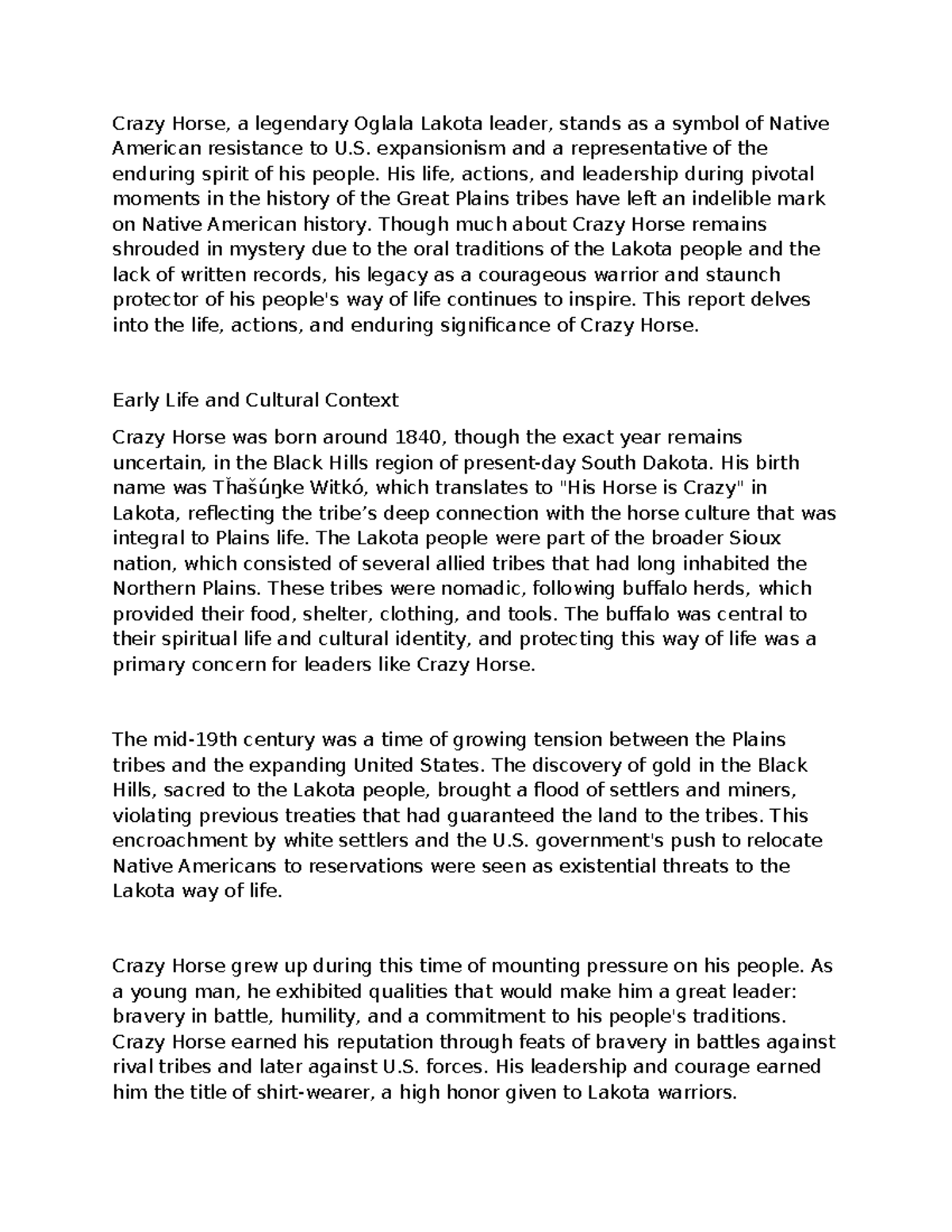 Crazy Horse Report - Crazy Horse, a legendary Oglala Lakota leader ...