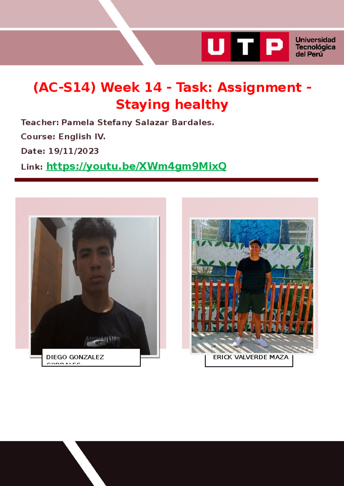 Task 14 - INGLES IV - (AC-S14) Week 14 - Task: Assignment - Staying healthy Teacher: Pamela ...