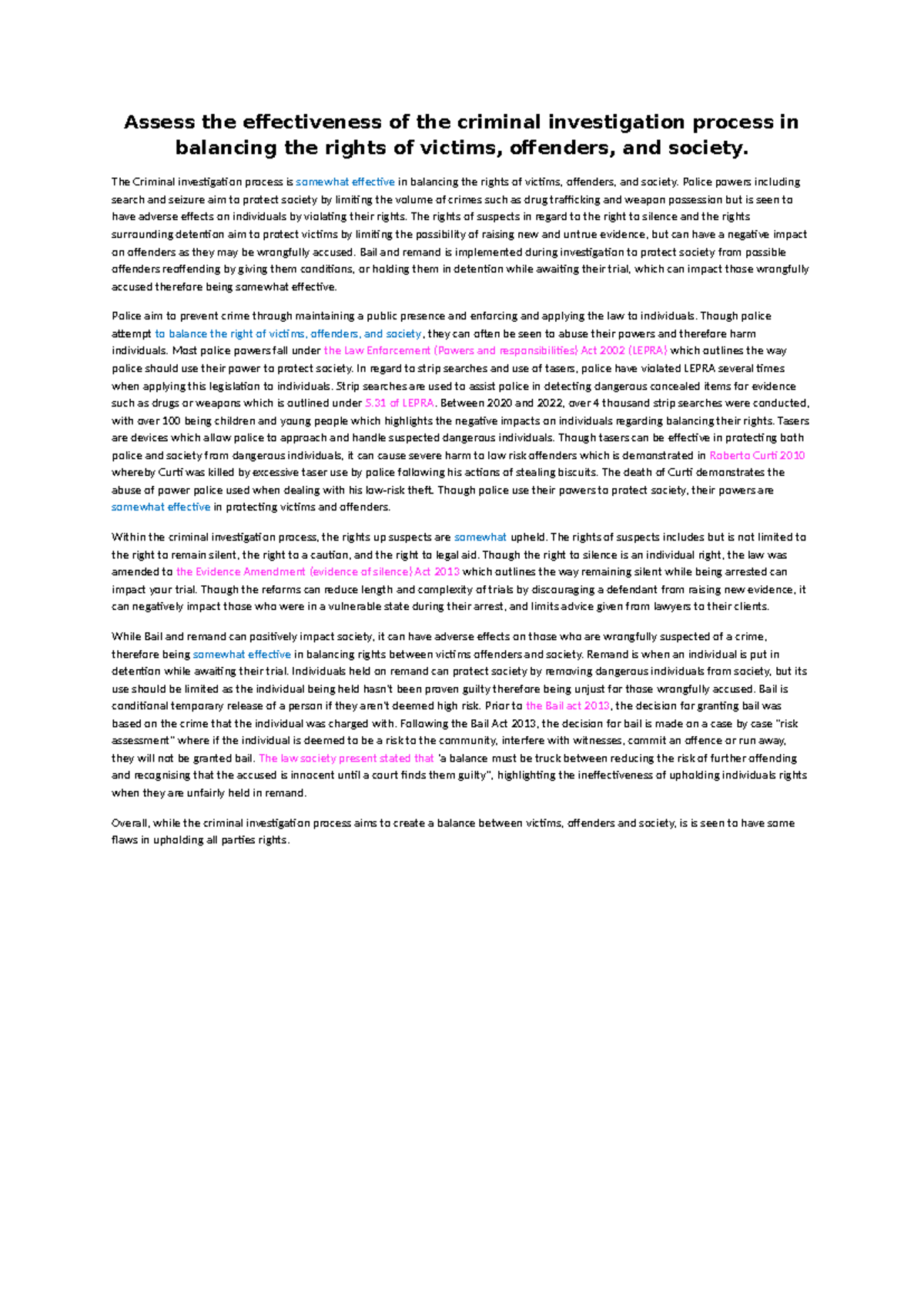 Assess the effectiveness of the criminal investigation process in ...
