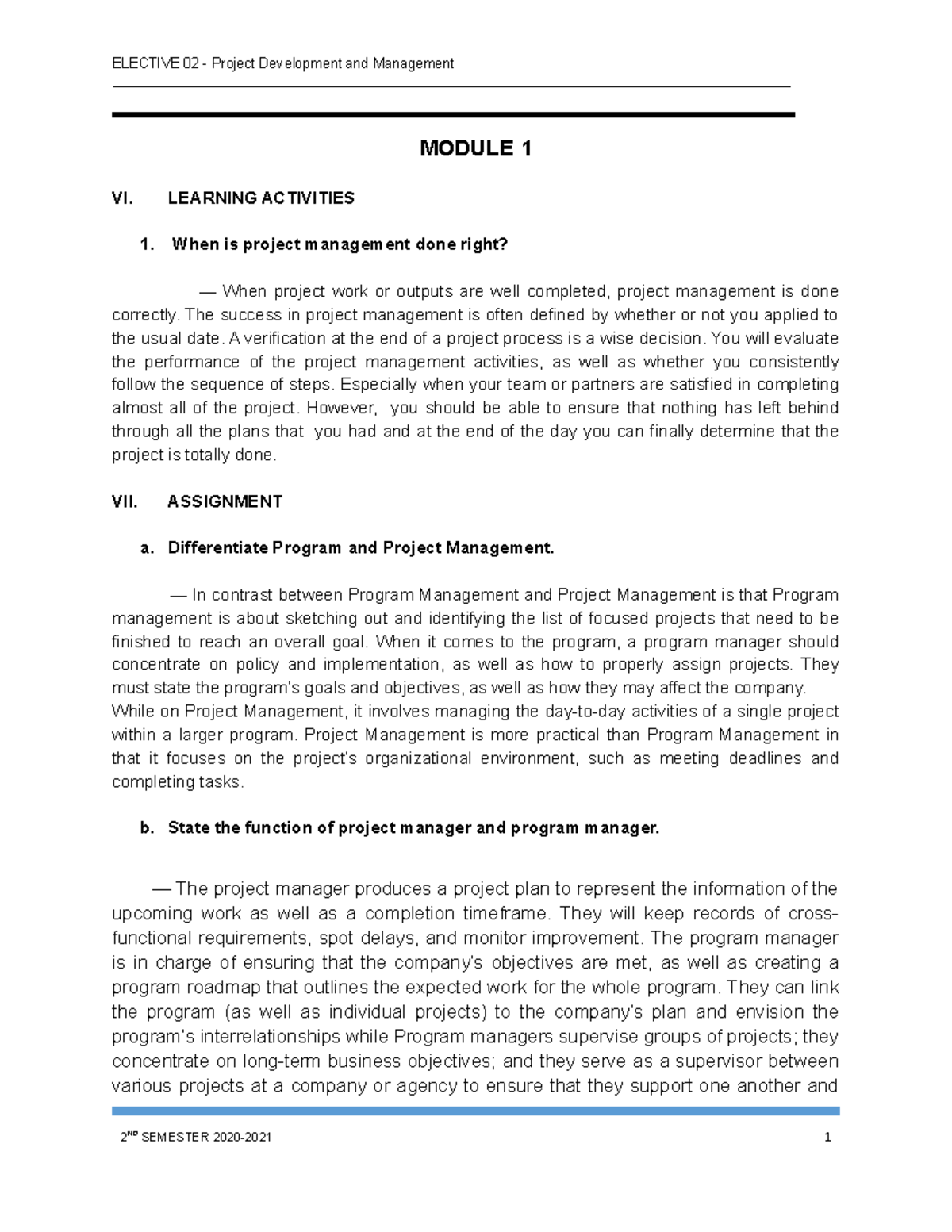 Answer - PROJ. DEV-01 - ELECTIVE 02 - Project Development and ...