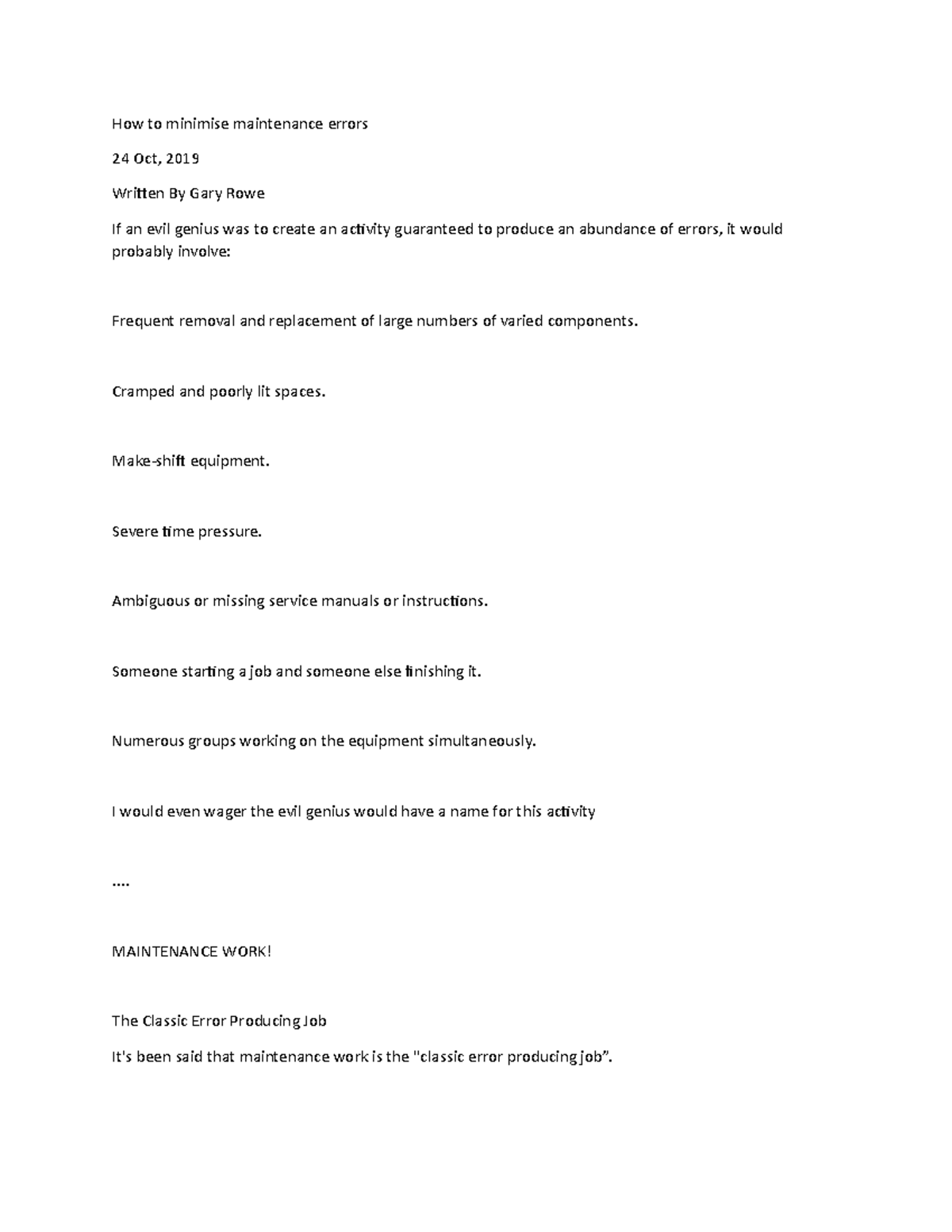 10. How to minimise maintenance errors - Cramped and poorly lit spaces. Make-shift equipment ...