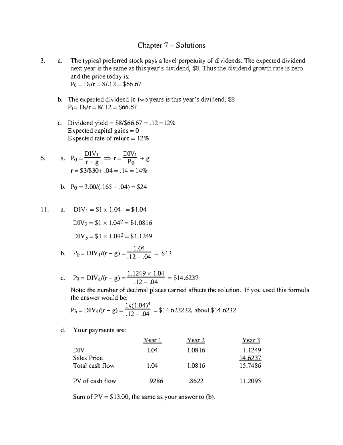 Chapter 7 - Solutions - ........ - Chapter 7 – Solutions a. The typical preferred stock pays a ...
