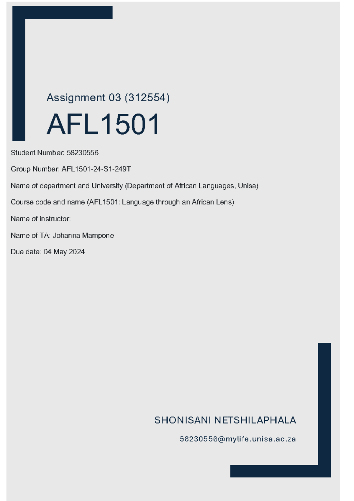 Afl1501 assign 1 - Student Number: 58230556 Group Number: AFL1501- 24 ...