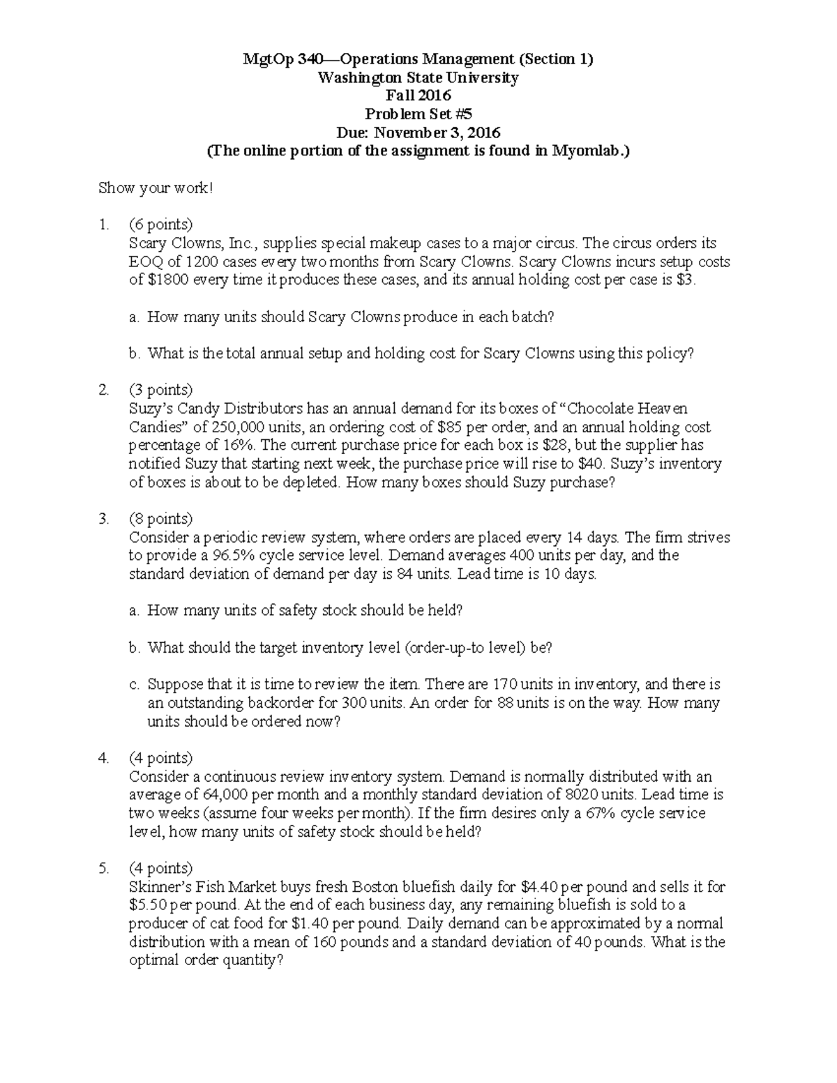 Assignments - Problem Set 5 - MgtOp 340—Operations Management (Section ...