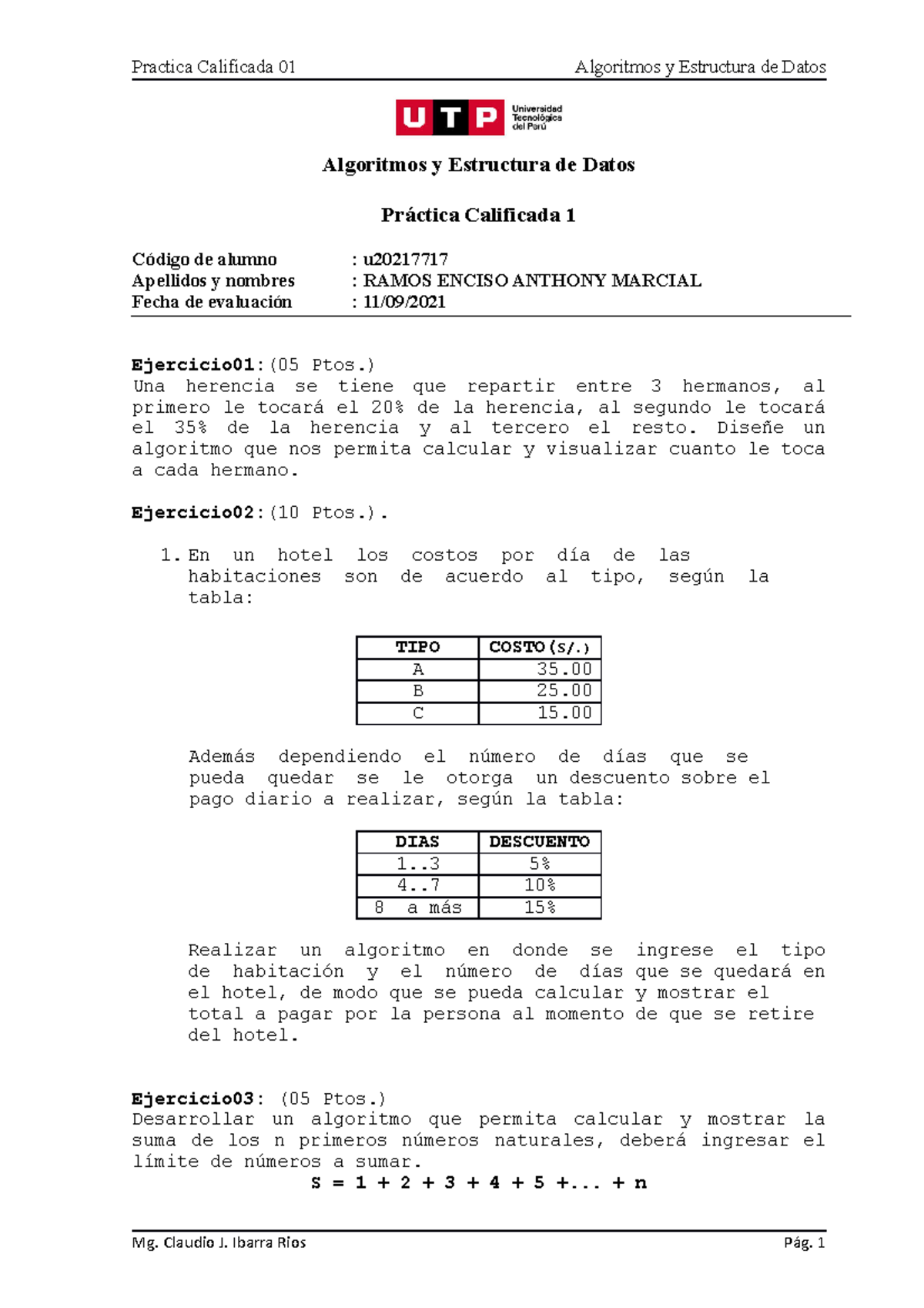 PC1 - PC1 - Practica Calificada 01 Algoritmos y Estructura de Datos Algoritmos y Estructura de ...