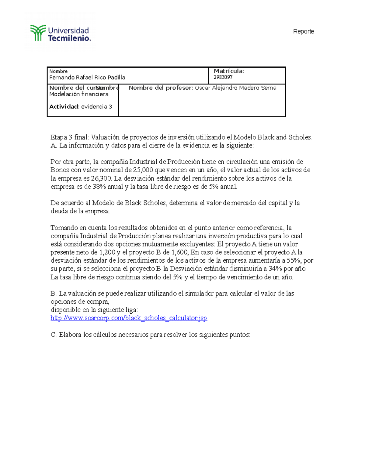 Evidencia 3 - Échenle ganas apóyense de este material sea de la materia ...