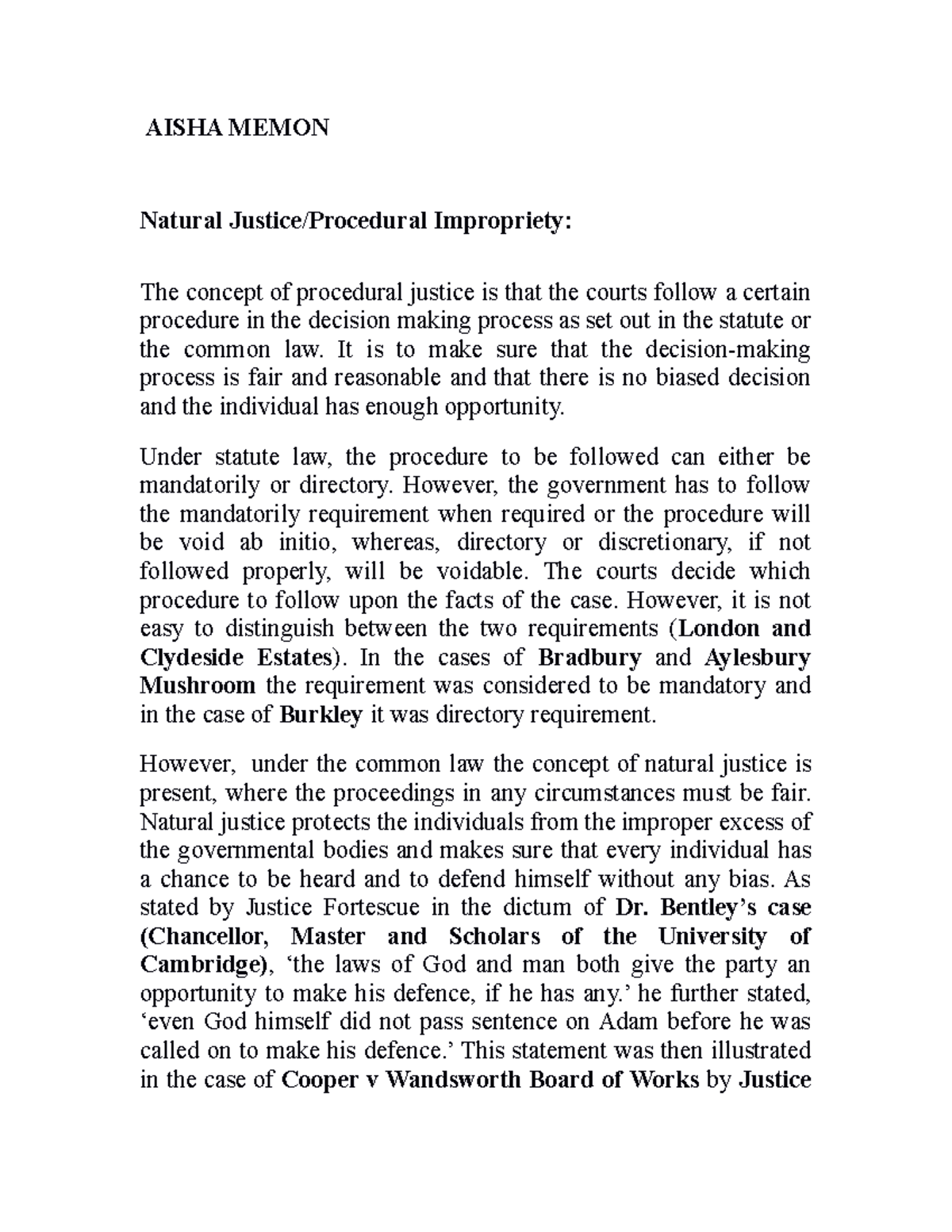 Admin Lawww - AISHA MEMON Natural Justice/Procedural Impropriety: The ...