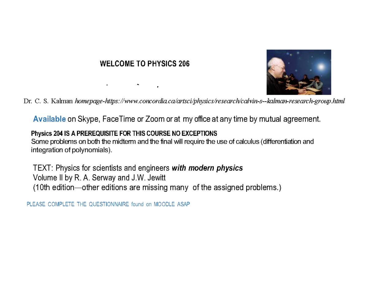 Course Outline F2023 - WELCOME TO PHYSICS 206 Dr. C. S. Kalman - Studocu