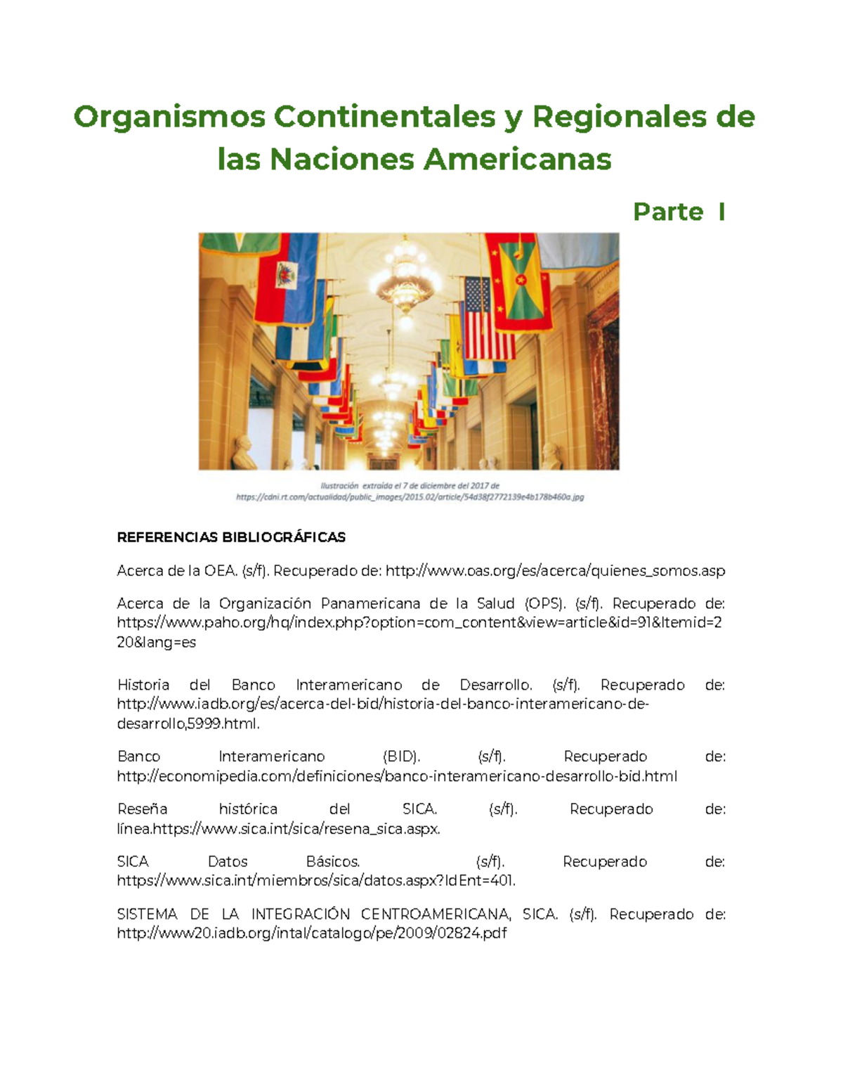 Unidad 4 Recurso 1 Organismos Americanos Parte I Organismos