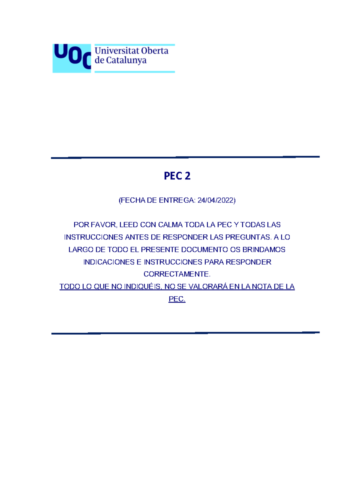 PEC 2 - enunciado de práctica - PEC 2 (FECHA DE ENTREGA: 24/04/2022) POR FAVOR, LEED CON CALMA ...