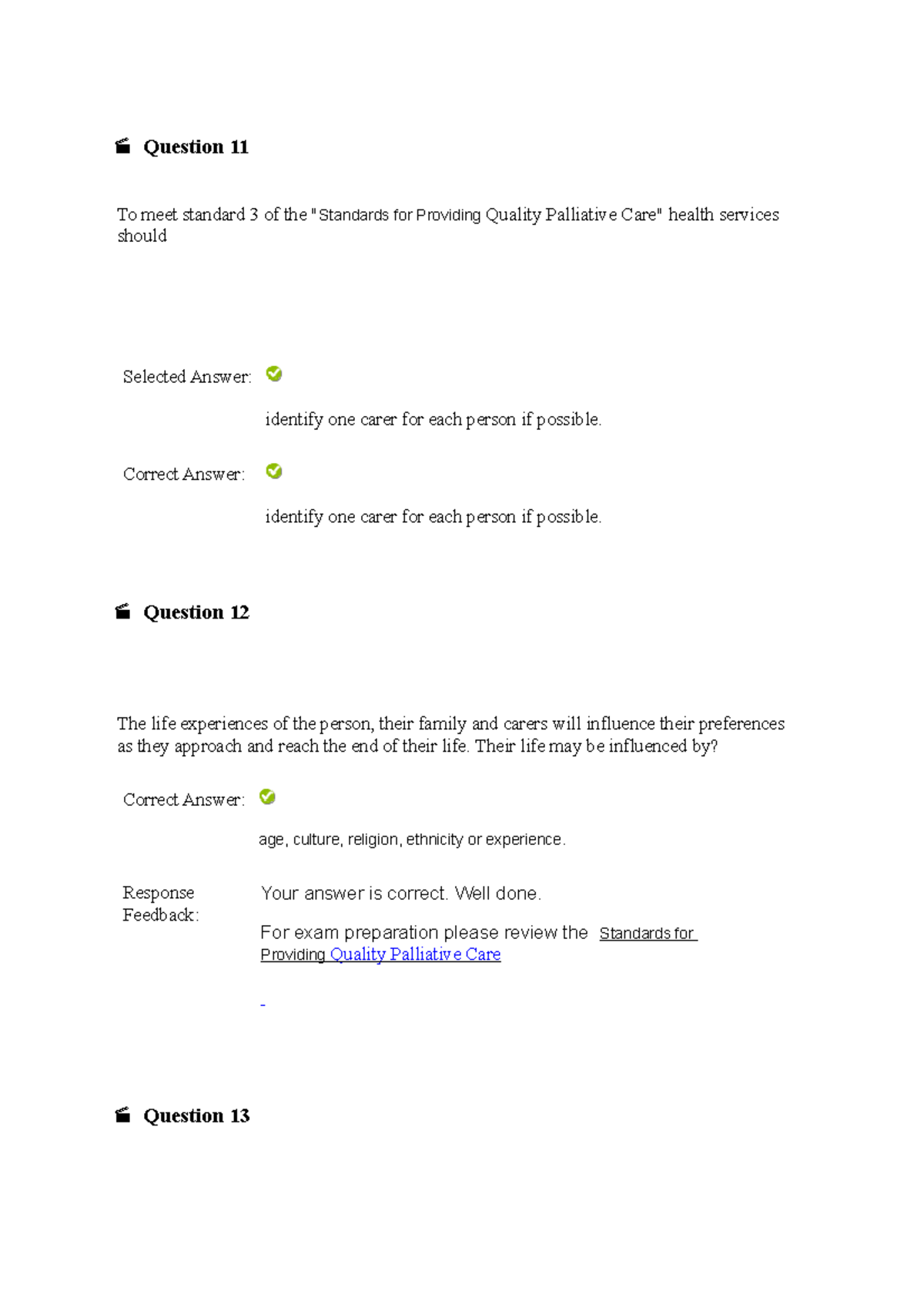 Question 12 hv5 - Quiz - Question 11 To meet standard 3 of the ...