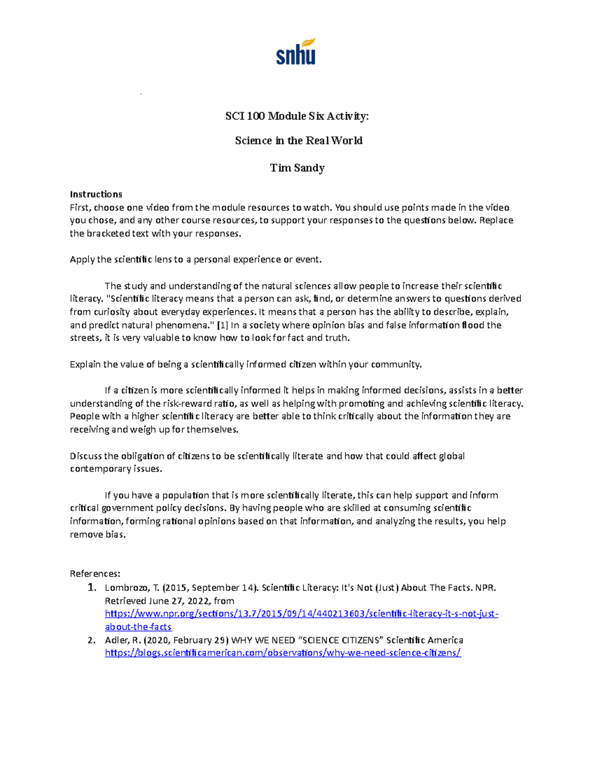 SCI 100 Module Six Activity - . SCI 100 Module Six Activity: Science in ...