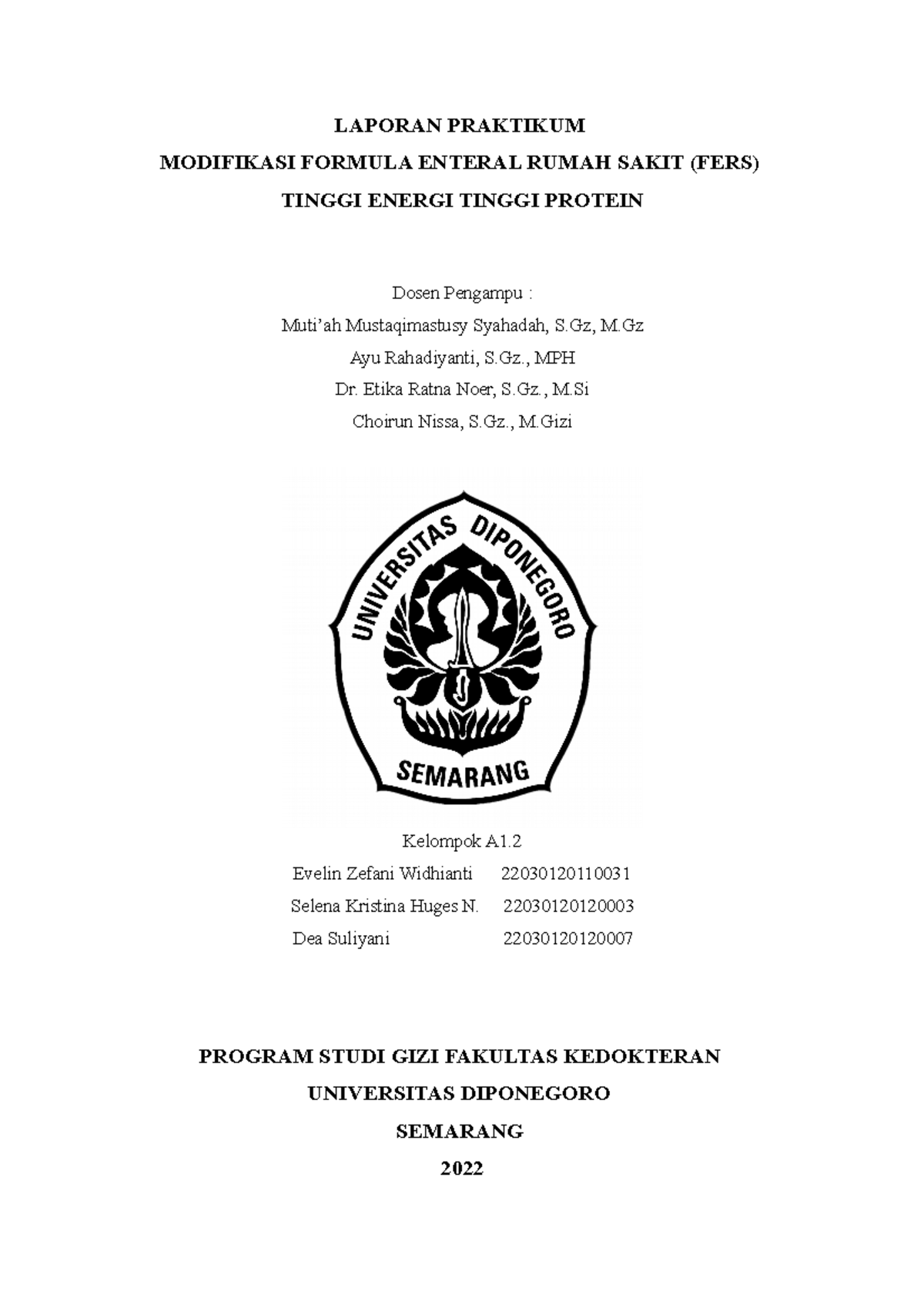 Tinggi Energi Tinggi Protein A1.2 Proposal EPN - LAPORAN PRAKTIKUM ...