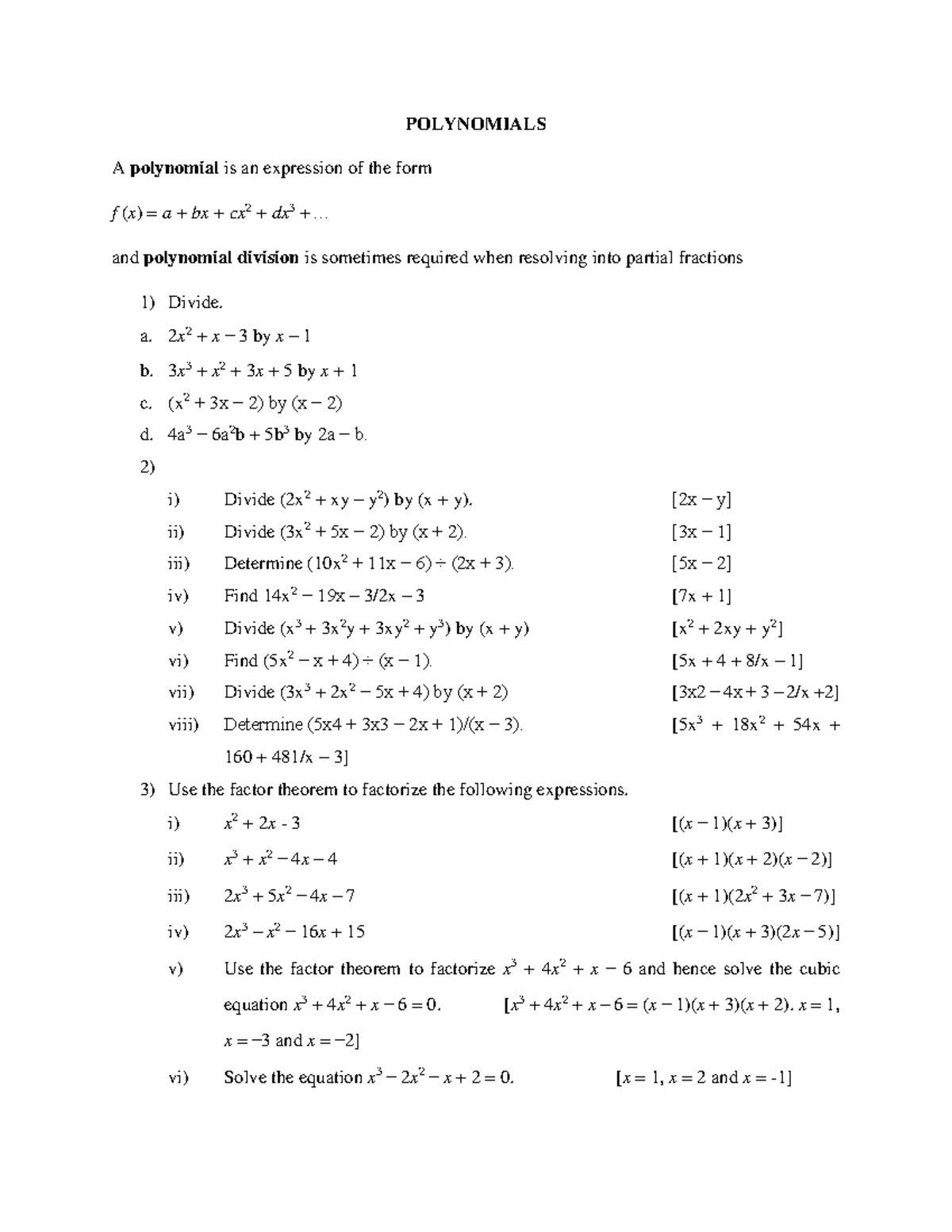 Polyno - Study materials and modules - POLYNOMIALS A polynomial is an ...